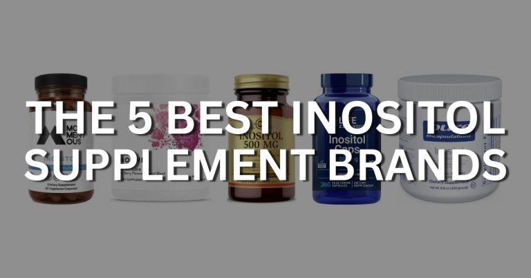 The 5 Best Inositol Supplement Brands for Sleep (2024) - INTWB